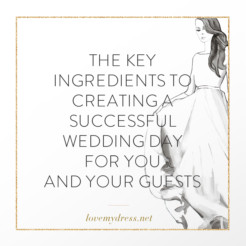 The Key Ingredients To Creating A Successful Wedding Day For You And ...